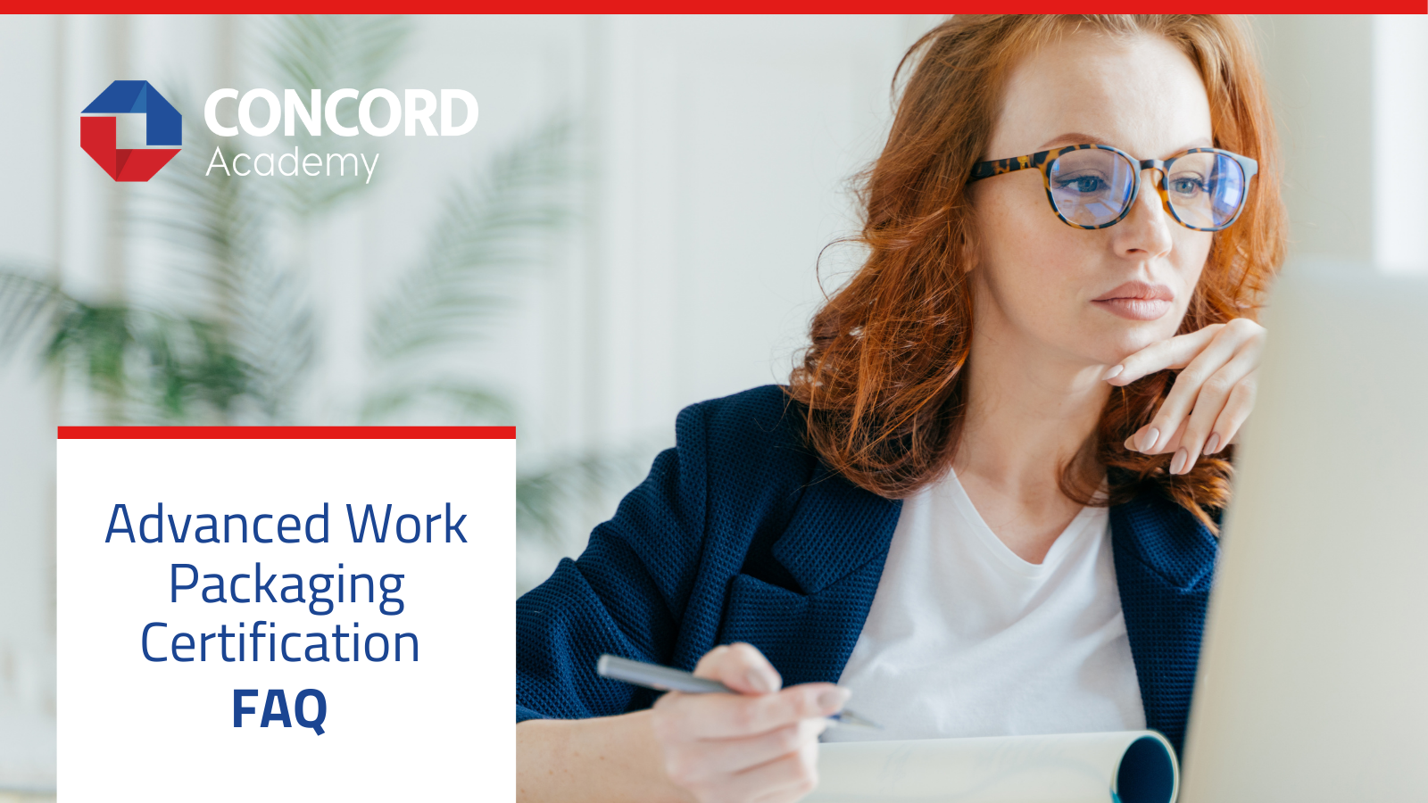 Advanced Work Packaging Certification FAQ — Concord Academy